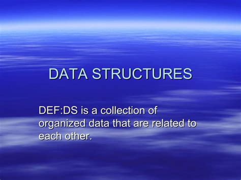 Data Structures Ppt