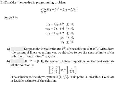 Solved 3 Consider The Quadratic Programming Problem Min 21