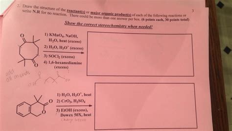 Solved Draw The Structure Of The Reactants Or Major Organic
