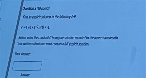 solved question 2 10 points find an explicit solution to