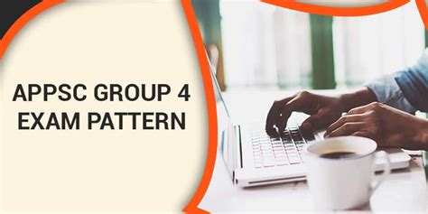 Appsc Group 4 Exam Pattern 2020 Check Subject Wise Syllabus And Paper