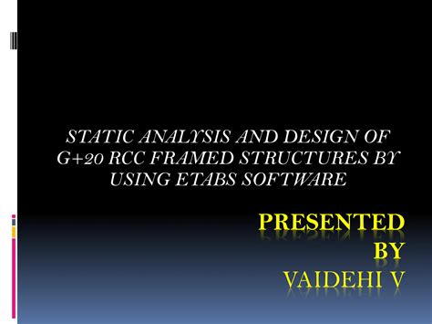 Static Ananlysis And Design Of G 20 Rcc Framed Structure By Using E Tabs Software By Vaidehi Pdf