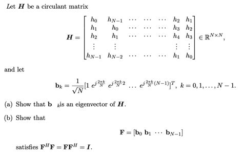 Solved Let H Be A Circulant Matrix Chegg