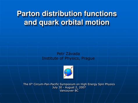 Ppt Parton Distribution Functions And Quark Orbital Motion Powerpoint Presentation Id3359309