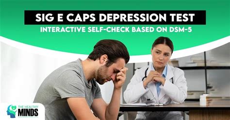 Sig E Caps Depression Test Interactive Self Check Based On Dsm 5