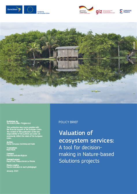 Valuation Of Ecosystem Services A Tool For Decision Making In Nature