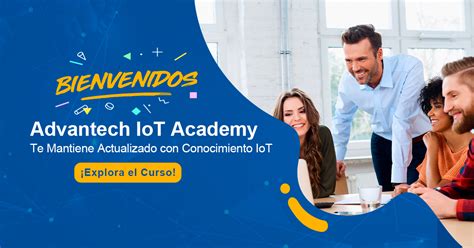 📢 Te Presentamos Iot Academy La Advantech México