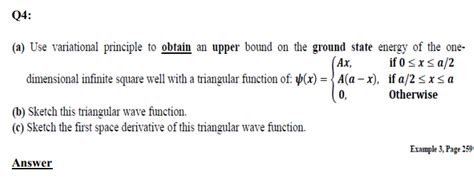 solved a use variational principle to obtain an upper