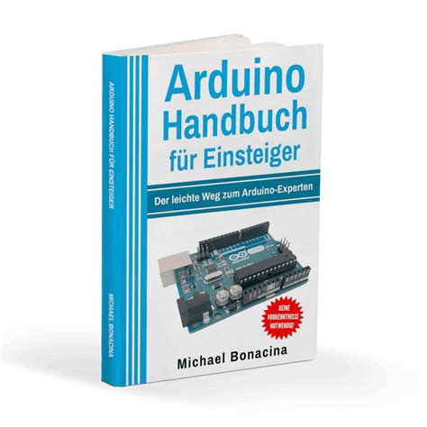 Arduino Manual For Beginners The Easy Path To The Arduino Expert Az