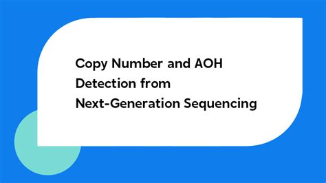 Copy Number And Aoh Detection From Next Generation Sequencing Bionanogenomics