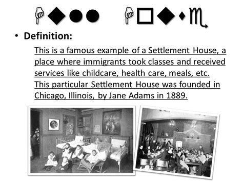 Settlement House Movement Jane Addams