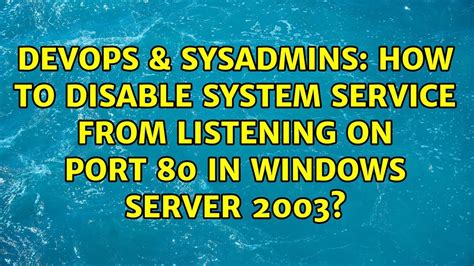 Devops And Sysadmins How To Disable System Service From Listening On