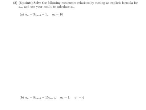 Solved 2 6 Points Solve The Following Recurrence