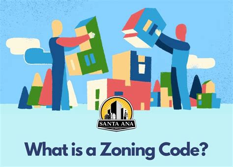 Comprehensive Zoning Code Update City Of Santa Ana