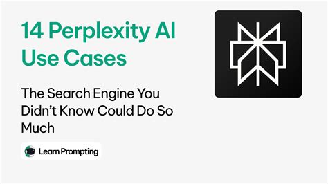 14 Perplexity AI Use Cases