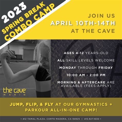 Spring Break Combo Camp The Cave Marin
