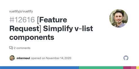 Feature Request Simplify V List Components Issue Vuetifyjs Vuetify Github