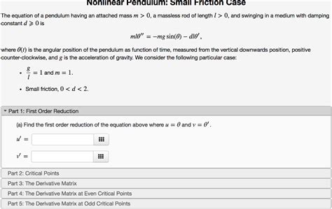 Solved Nonlinear Pendulum Small Friction Case The Equation Chegg