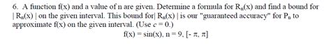 Solved A Function F X And A Value Ofn Are Given Chegg Com