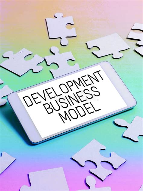 Text Sign Showing Development Business Model Business Idea Rationale Of How An Organization