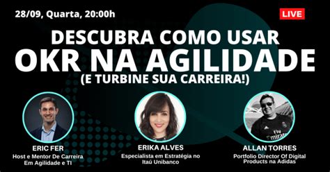 descubra como usar okr na agilidade e turbine sua carreira online
