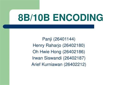 ppt 8b 10b encoding powerpoint presentation free download id 1797190