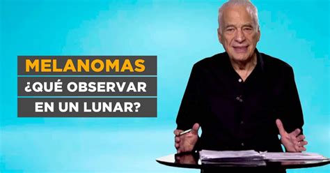 Desde Lunares Hasta La Regla Abcde Cómo Identificar Al Melanoma Infobae