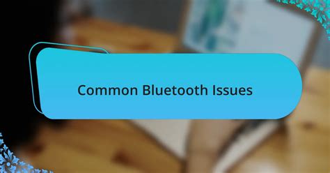 My Experience Taming Bluetooth Connection Problems • Za