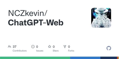 GitHub NCZkevin ChatGPT Web