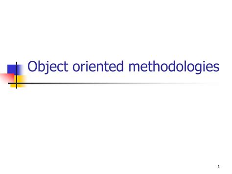 Object Oriented Methodologies Pptx