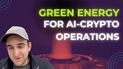 Utilizing Renewable Energy For Green Blockchain Solutions In Tech Crypto Operations