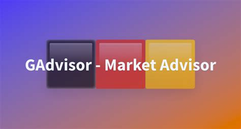 Pejman Ebrahimi On Linkedin Gadvisor Market Advisor A Hugging Face Space By Arad1367