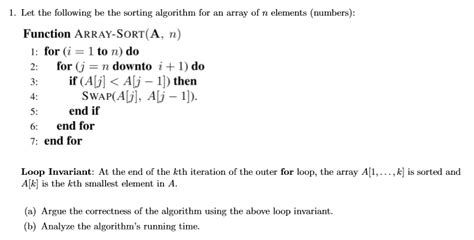 Solved Let The Following Be The Sorting Algorithm For An Chegg