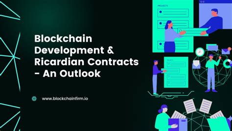 An Overview Of Blockchain Development And Ricardian Contracts My Daily