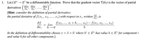 1 Let F En → E1 Be A Differentiable Function Prove That The