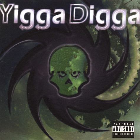 Yigga Digga (self-titled) – Yigga Digga