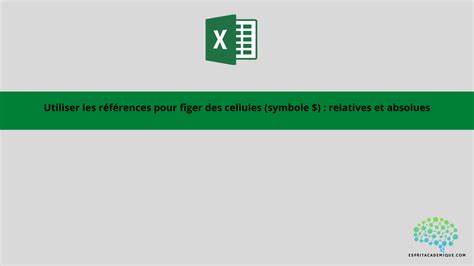 Utiliser Les Références Pour Figer Des Cellules Symbole Relatives