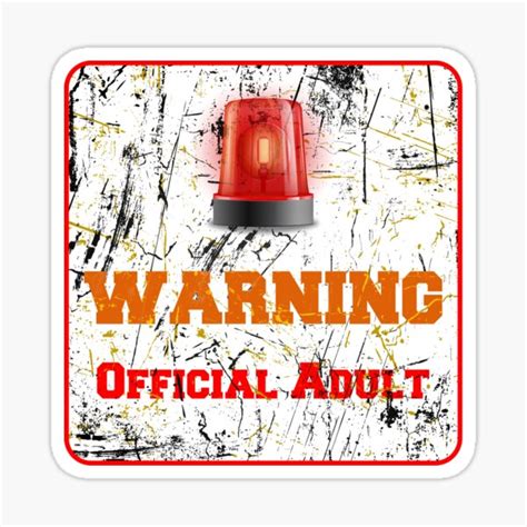 Warning Official Adult Warning Message Windows Pop Up Gift For Men Women Sticker By