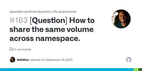 [question] how to share the same volume across namespace · issue 163