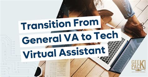 Transition From General Va To Tech Virtual Assistant Geekpack® Community And Confidence