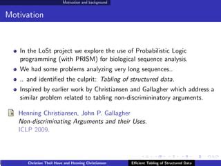 Efficient Tabling of Structured Data Using Indexing and Program ...