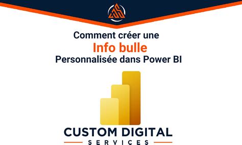 Comment Créer Une Info Bulle Personnalisée Power Bi Custom Digital