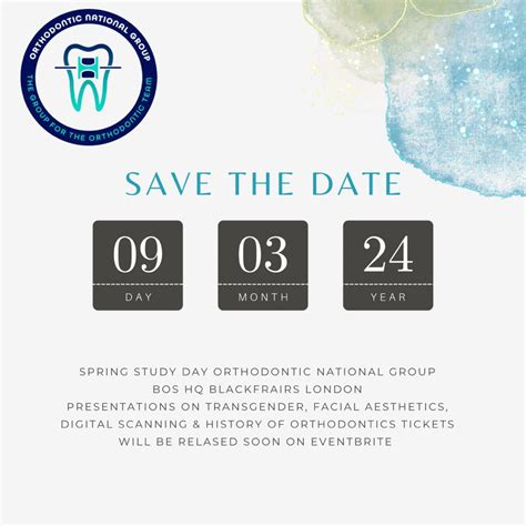 Spring Study Day Orthodontic National Group