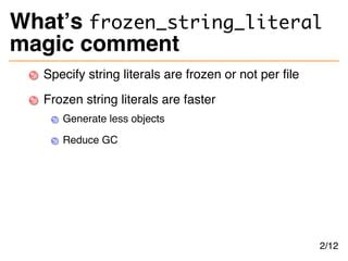 How To Specify Frozen String Literal True PPT