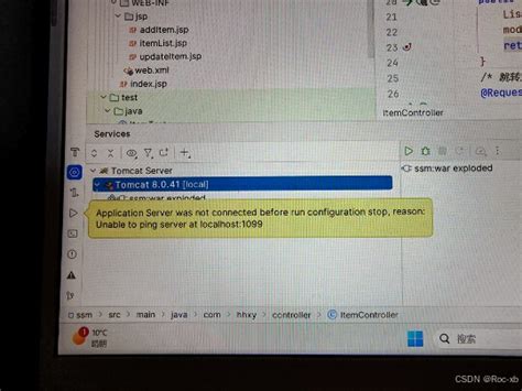 Idea启动tomcat报错application Server Was Not Connected Before Run Configuration Stop Csdn博客
