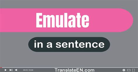 Emulate In A Sentence