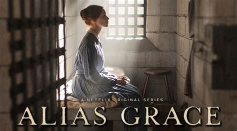Alias Grace Margaret Atwood Adaptée Sur Netflix [actus Séries Tv