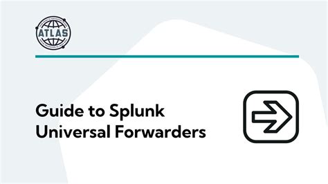 Guide To Splunk Universal Forwarders Kinney Group