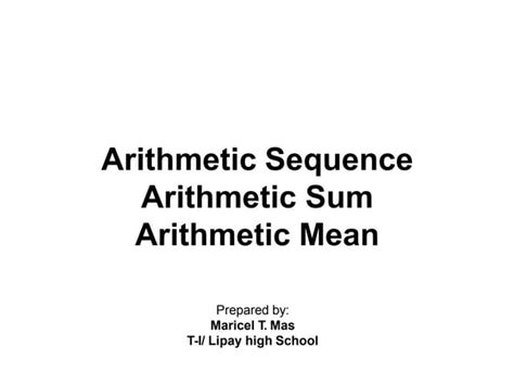 Arithmetic Sequence Pptxccccccccccccccccccccccccccccc Pptx Science
