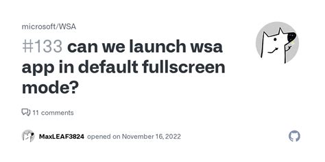 Can We Launch Wsa App In Default Fullscreen Mode Issue Microsoft WSA GitHub